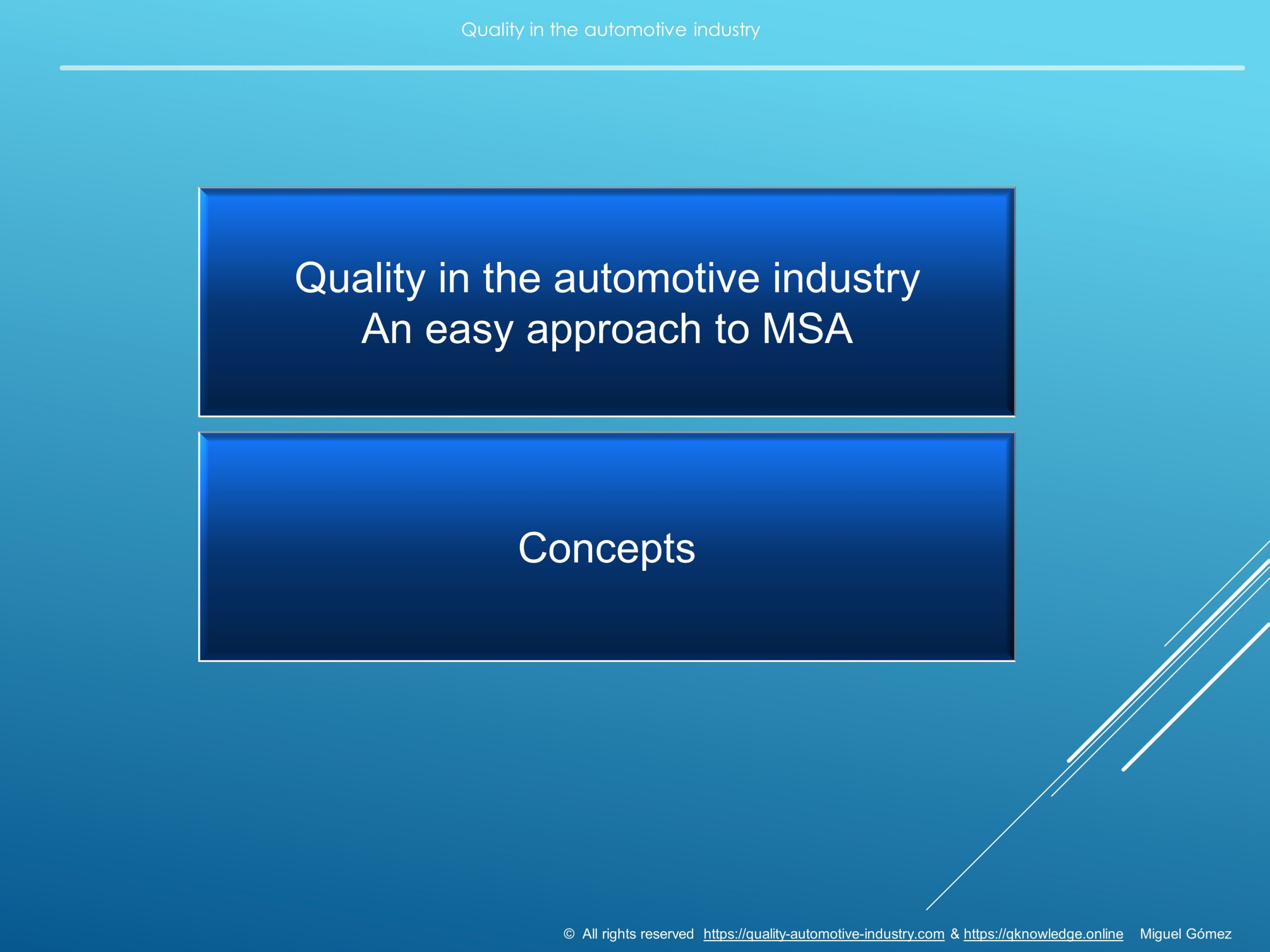MSA Concepts - Quality in the automotive industry